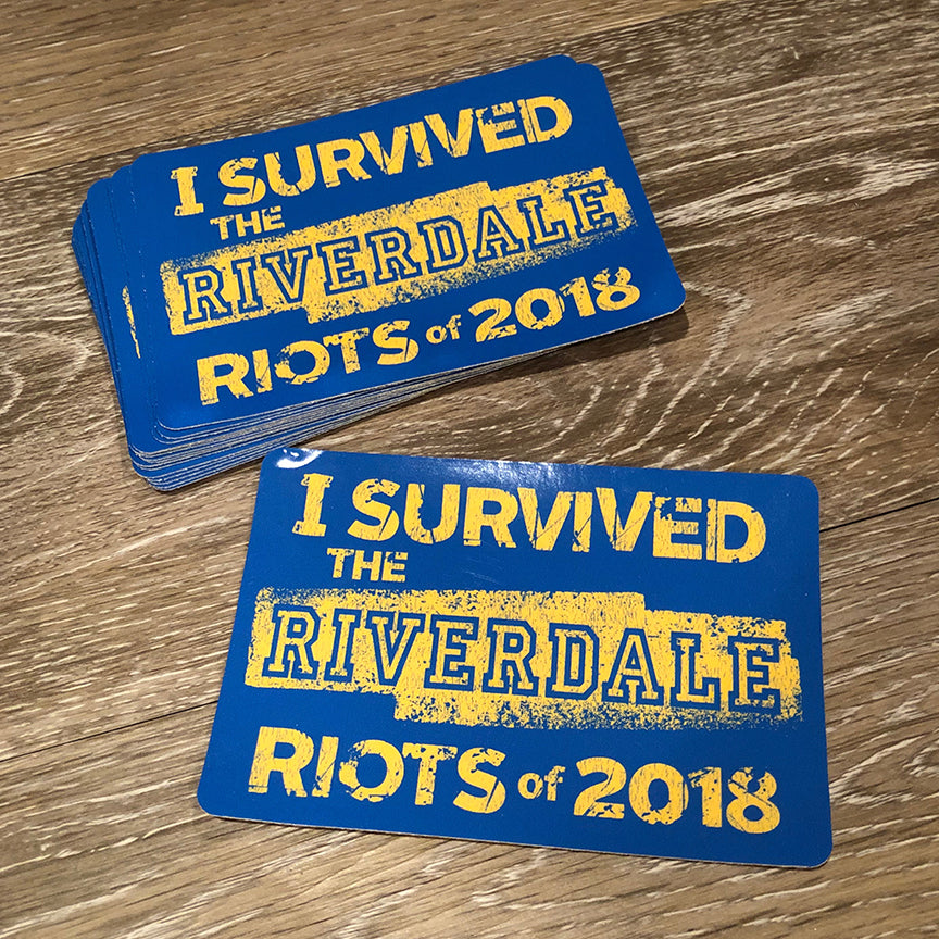 I SURVIVED THE RIVERDALE RIOTS DECAL – Independent Threads